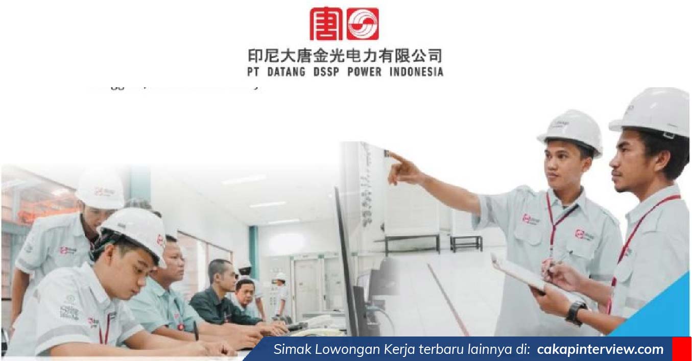 Lowongan Kerja PT Datang DSSP Power Indonesia (DPPI)