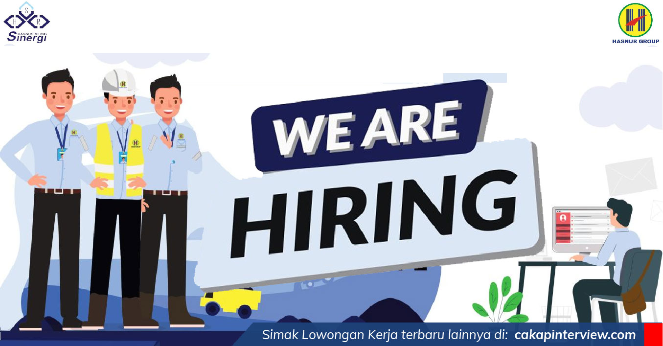 Lowongan Kerja PT Hasnur Riung Sinergi (Hasnur Group)