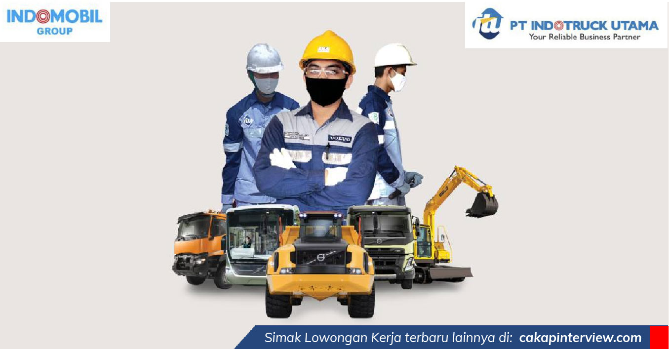 Lowongan Kerja PT Indotruck Utama - (Hingga 5 Posisi)